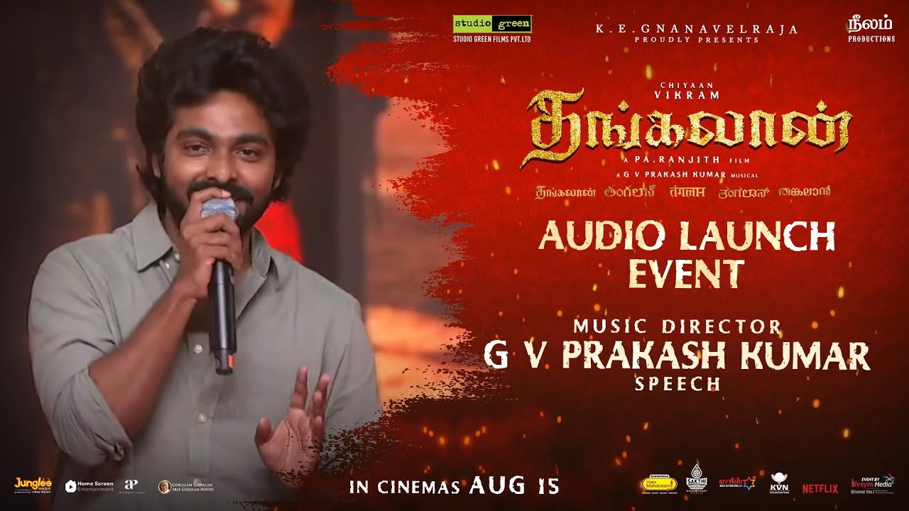 Music Director G V Prakash Kumar Speech @ Thangalaan Audio Launch Event ...