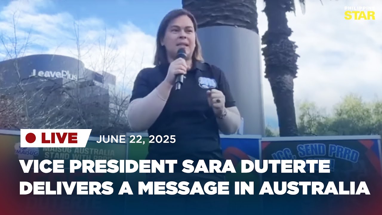 LIVE: Vice President Sara Duterte delivers a message (June 22, 2025 ...