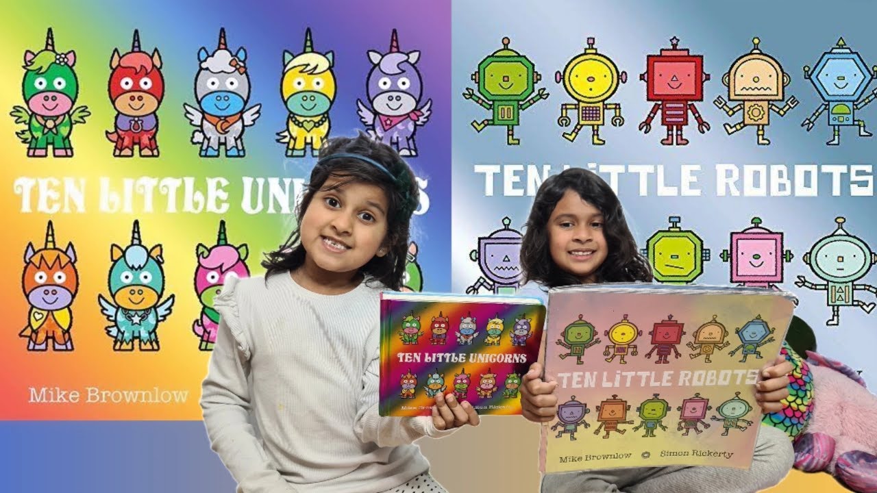 Rhea and Myra's Magical Storytime: Ten Little Unicorns and Ten Little ...
