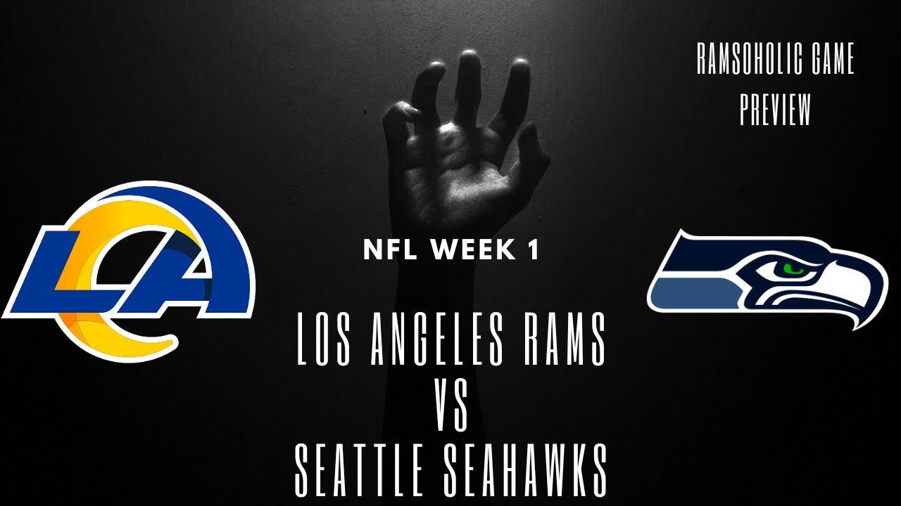 Los Angeles Rams Week 1 Preview | LA Rams @ Seattle Seahawks - YouTube