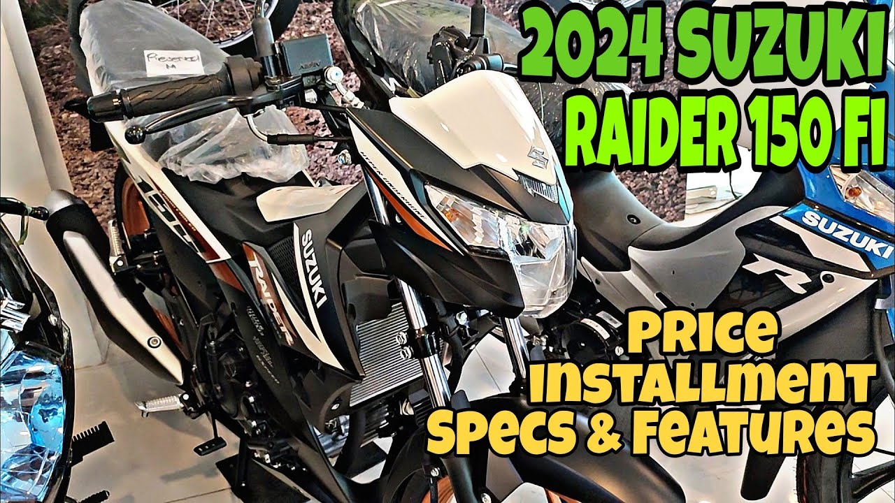 2024 Suzuki Raider R 150 Fi - Review, Price, Installment, DP, Monthly ...