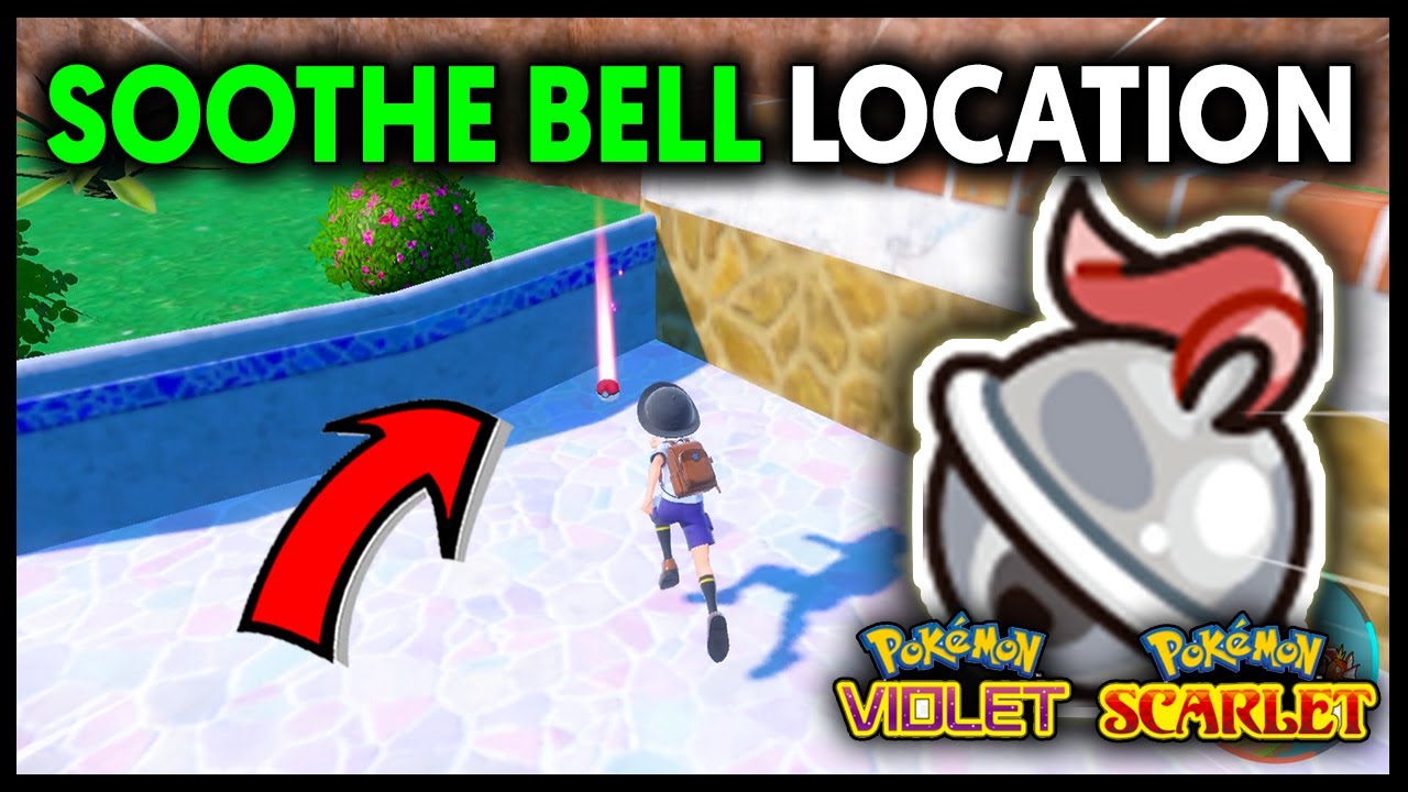 WHERE TO FIND A SOOTHE BELL ON POKEMON SCARLET AND VIOENT - YouTube