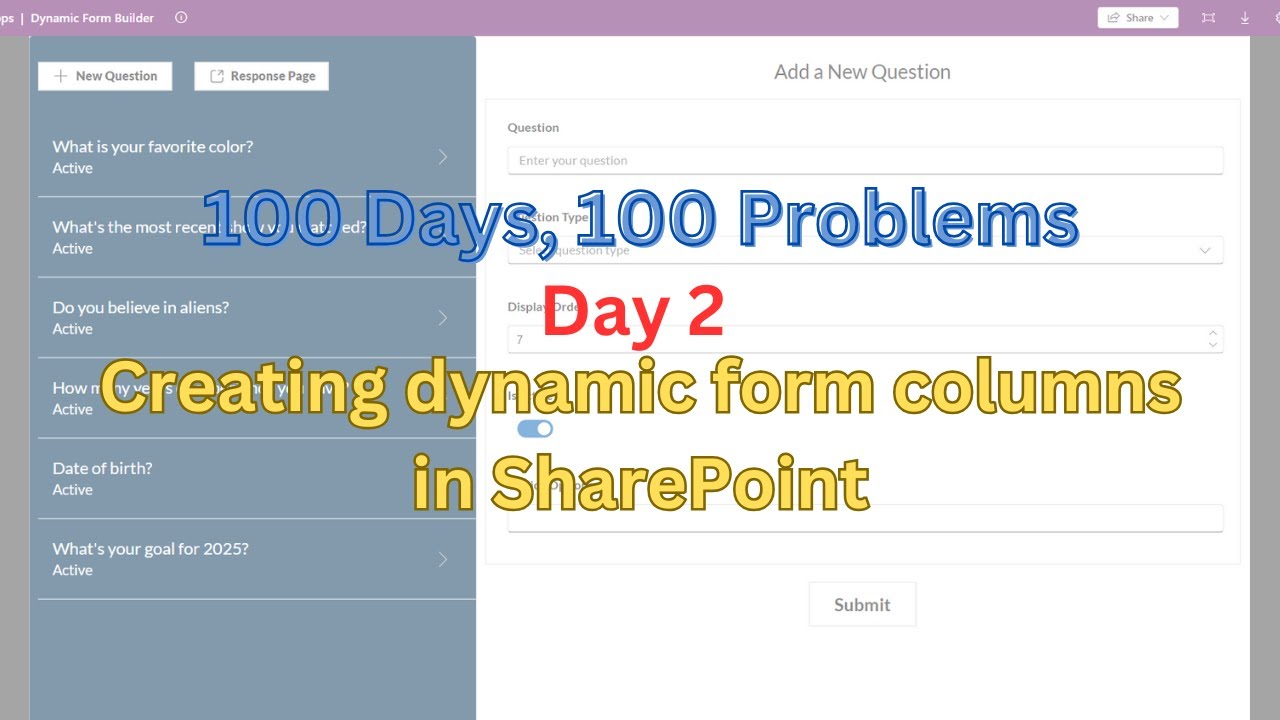 100 Days, 100 Problems: Dynamic Forms Columns in SharePoint with Power ...