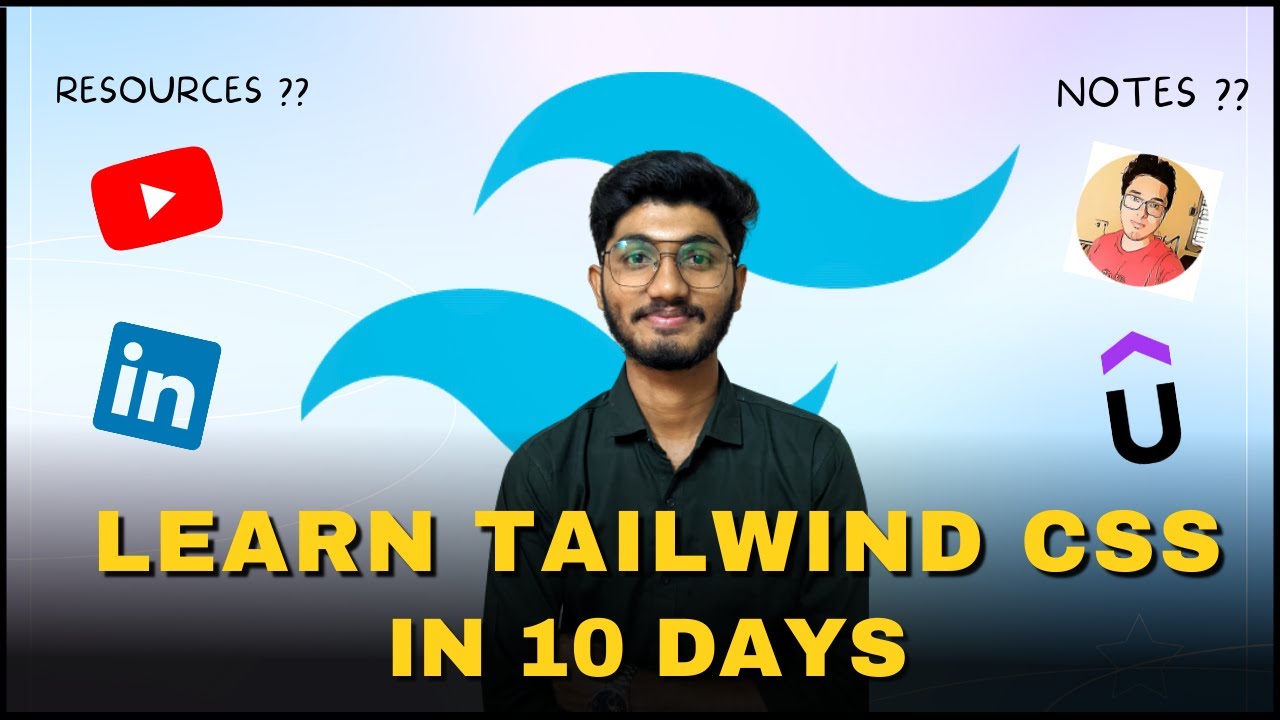 A Guide To Learning Tailwind Css In 10 Days 😍🔥 Web Development Youtube