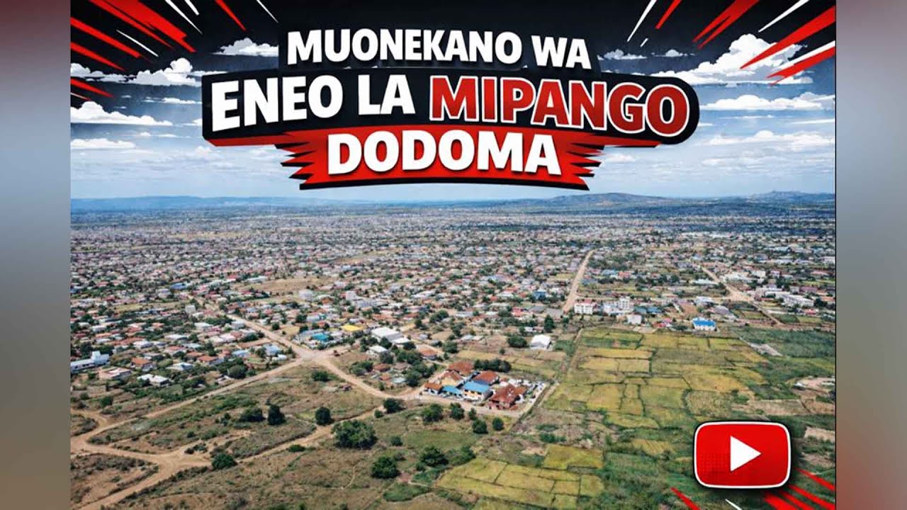 MUONEKANO WA ENEO LA CHUO CHA MIPANGO DODOMA - YouTube