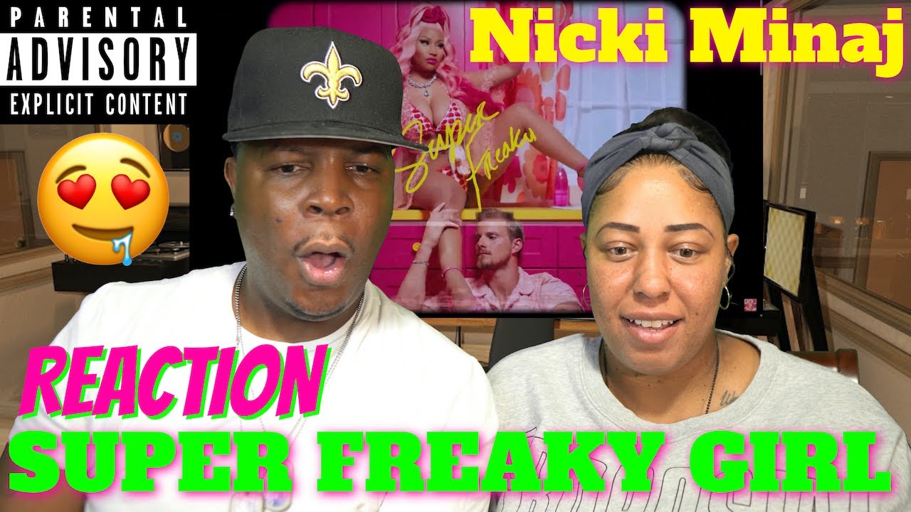Nicki Minaj Reaction Video To Super Freaky Girl | Real Hicks Family ...