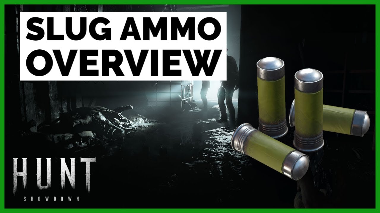 Hunt: Showdown - Slug Ammo Overview - YouTube
