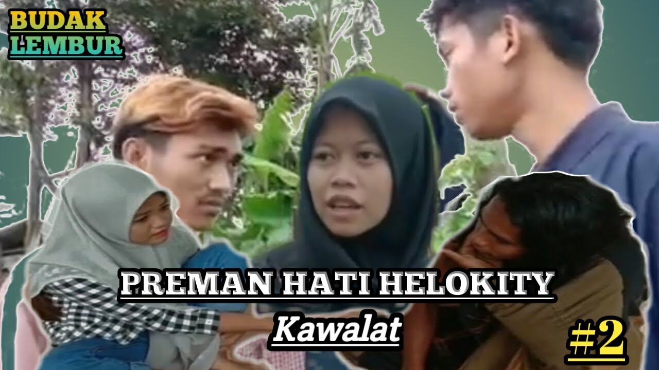 BUDAK LEMBUR EPS,13 | preman Helokity nyeri huntu - YouTube