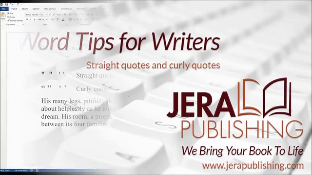 Word Tips For Writers Replacing Straight Quotes With Curly Quotes word-tips-for-writers-replacing-straight-quotes-with-curly-quotes