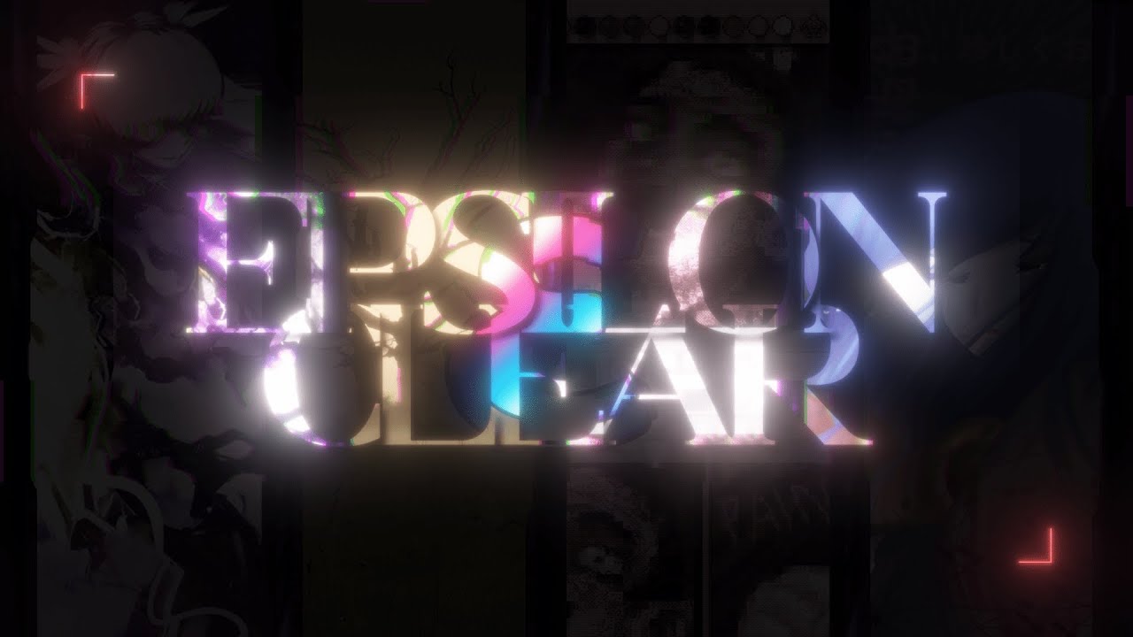 EPSILON DAN CLEAR / 46MISS - YouTube