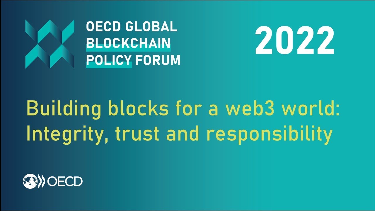 Building blocks for a web3 world: Integrity, trust and responsibility ...