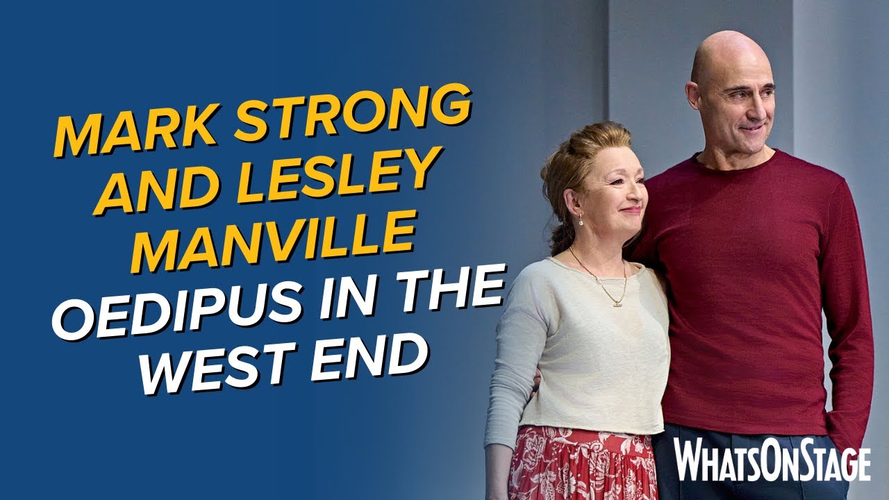 Mark Strong and Lesley Manville in Oedipus | West End opening night ...
