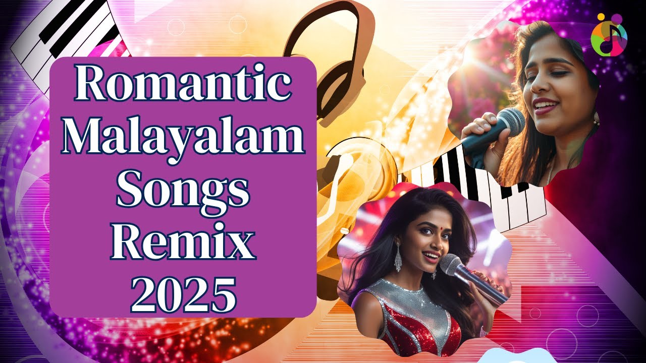 Romantic Malayalam Songs Remix 2025 | Malayalam Love Songs - YouTube
