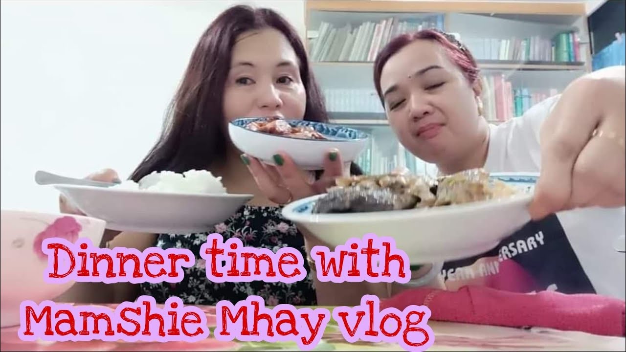 Dinner time with my friend #Mamshie Mhay vlog Sunday day off - YouTube