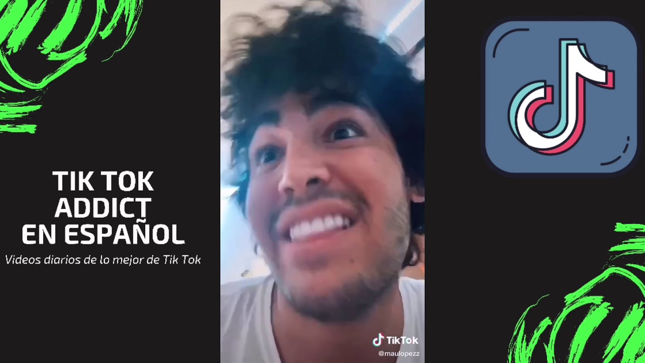 Recopilación Mau Lopez Tik Tok Addict - YouTube