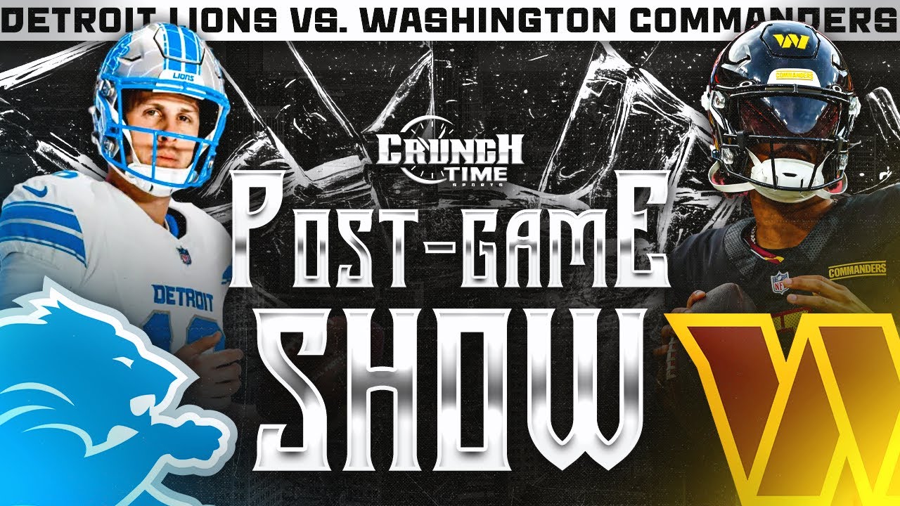 Detroit Lions vs. Washington Commanders Postgame Reaction Show LIVE ...