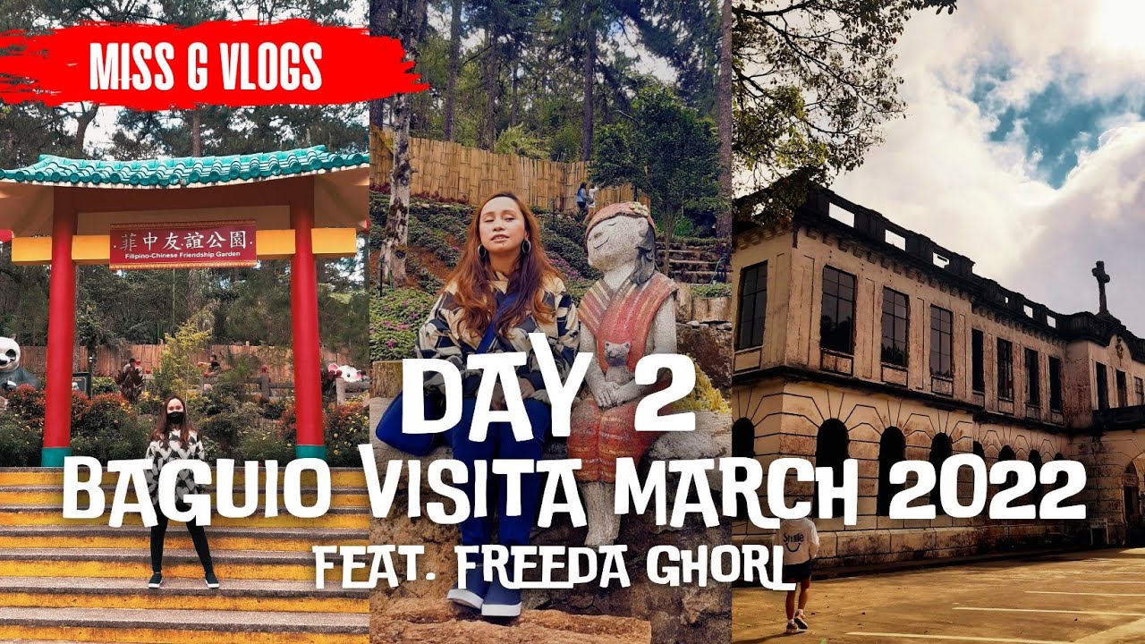MGA GALA NI MISS G: Baguio Visita March 2022 feat. Freeda Ghorl (DAY 2 ...