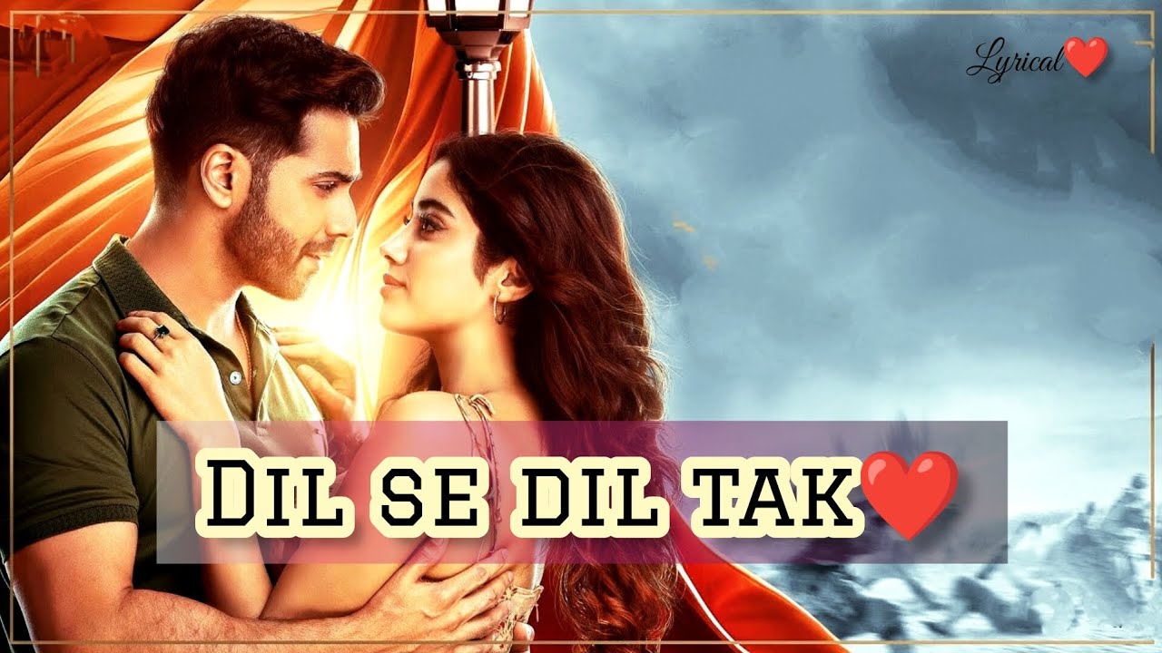 Dil_Se_Dil_Tak_Lyrical_Full_Song ️ - YouTube