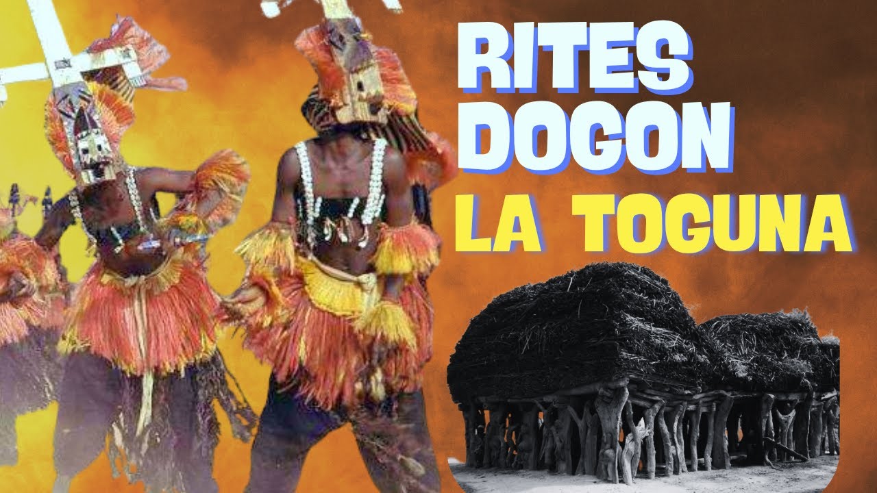 RITES DU PAYS DOGON : LA TOGUNA - YouTube