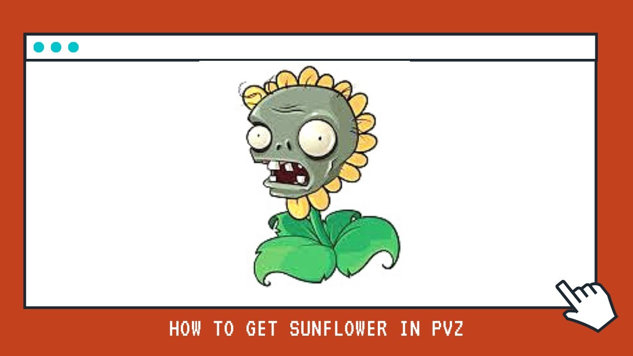HOW TO GET SUNFLOWER IN PLANT VS. ZOMBIES - YouTube