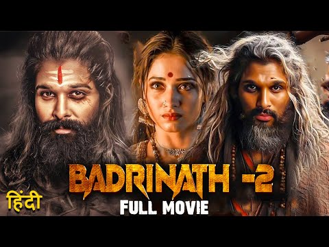 Badrinath -2 | Allu Arjun New Release Blockbuster Hindi Movie  | New South Movie 2025