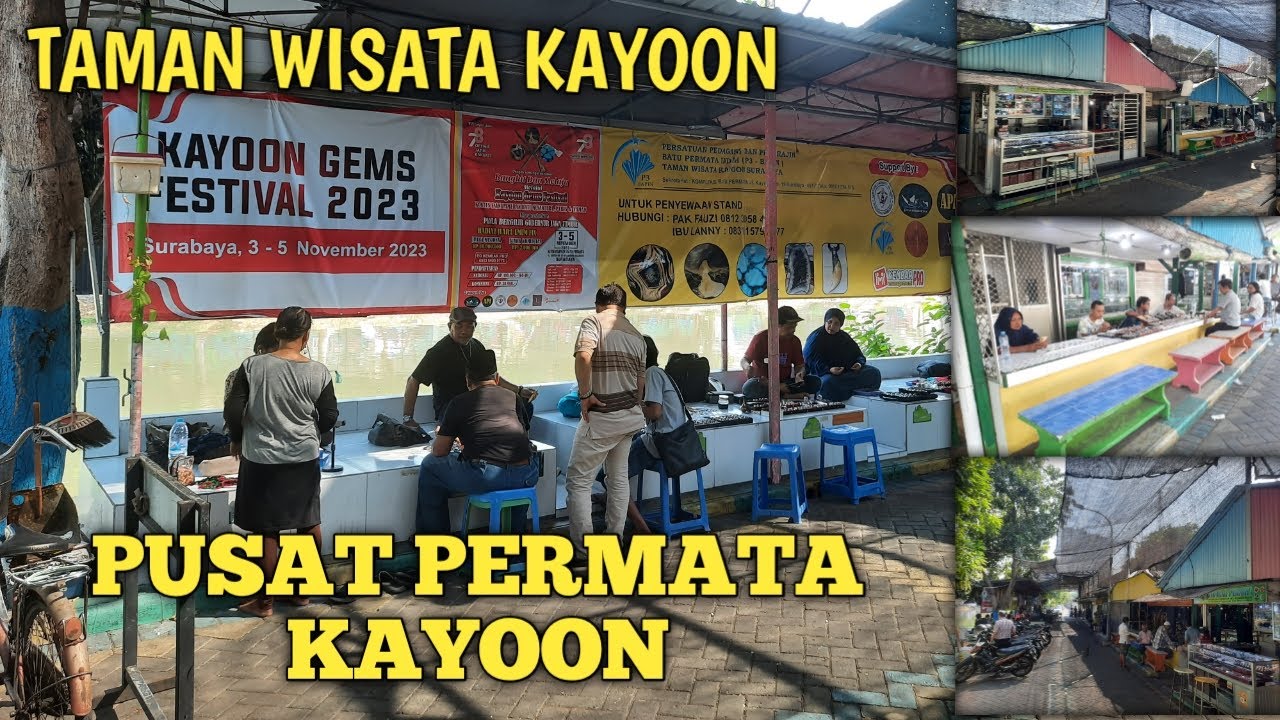 MELIHAT PASAR BATU AKIK KAYOON DI SURABAYA - YouTube