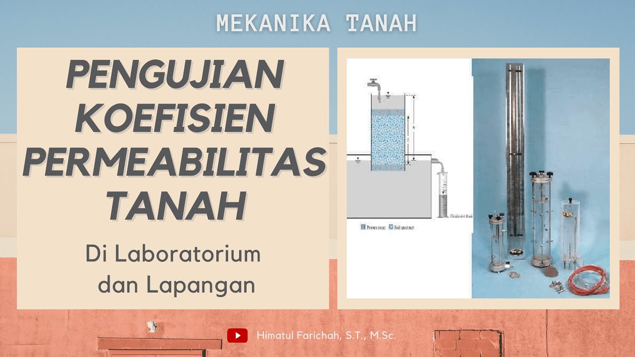PENGOLAHAN DATA HASIL UJI KOEFISIEN REMBESAN TANAH DI LABORATORIUM DAN ...