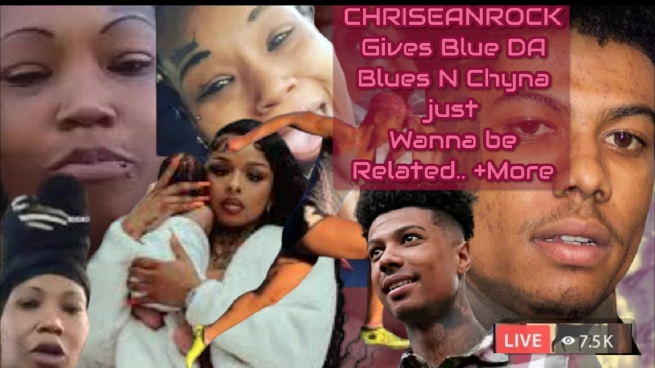 TBT CHRISEANROCK Gives Blue DA Blues N Chyna just Wanna be Related ...