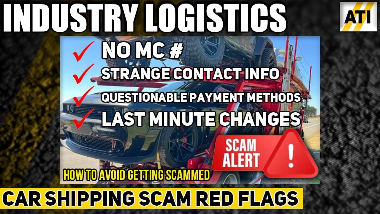 How To Avoid Car Shipping Scams: Biggest Red Flags In Auto Transport ...