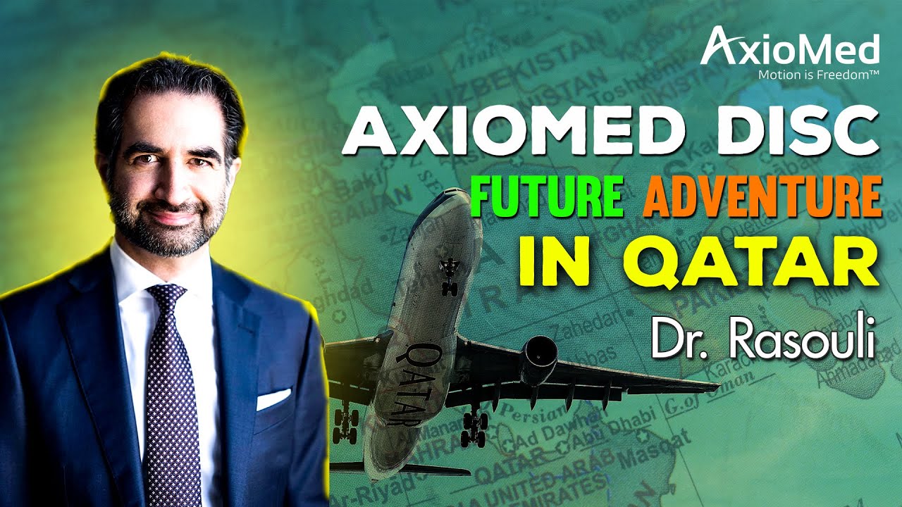 Dr. Rasouli’s Experience With Axiomed Disc And His Future Adventure In ...