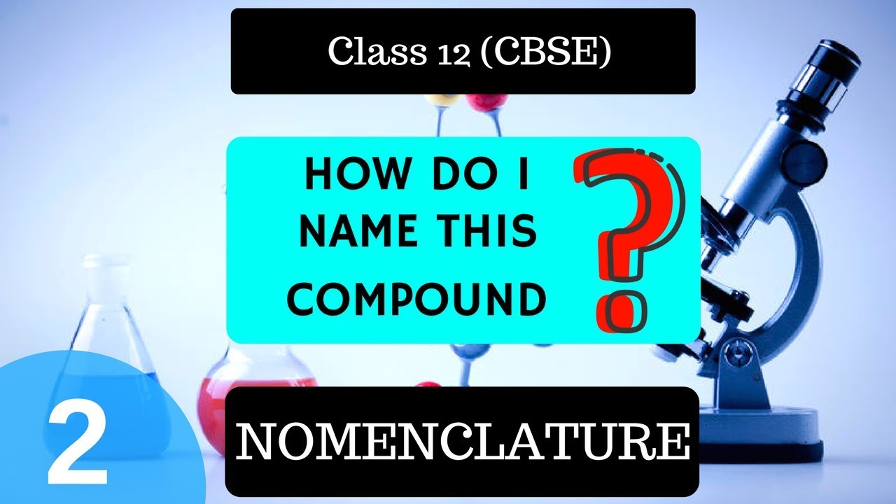 🎯 Important Rules for Organic Nomenclature | Chemistry | class 12| part ...