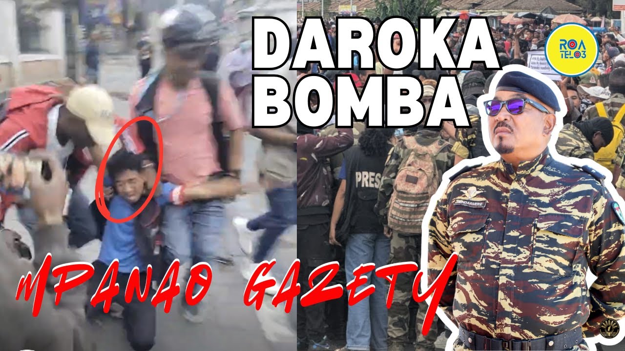 DAROKA BOMBA NIVANTANA TAMIN'NY MPANAO GAZETY,,... - YouTube