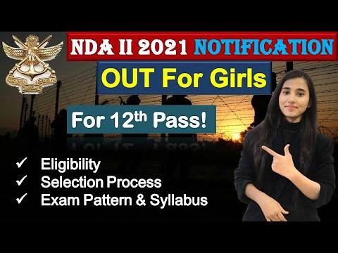 NDA 2 2021 Notification For Girls || NDA Eligibility Criteria for Girls ...