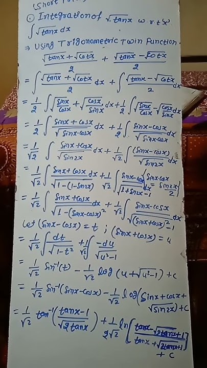Integration of Square root tanx by using trigonometric twin functions ...