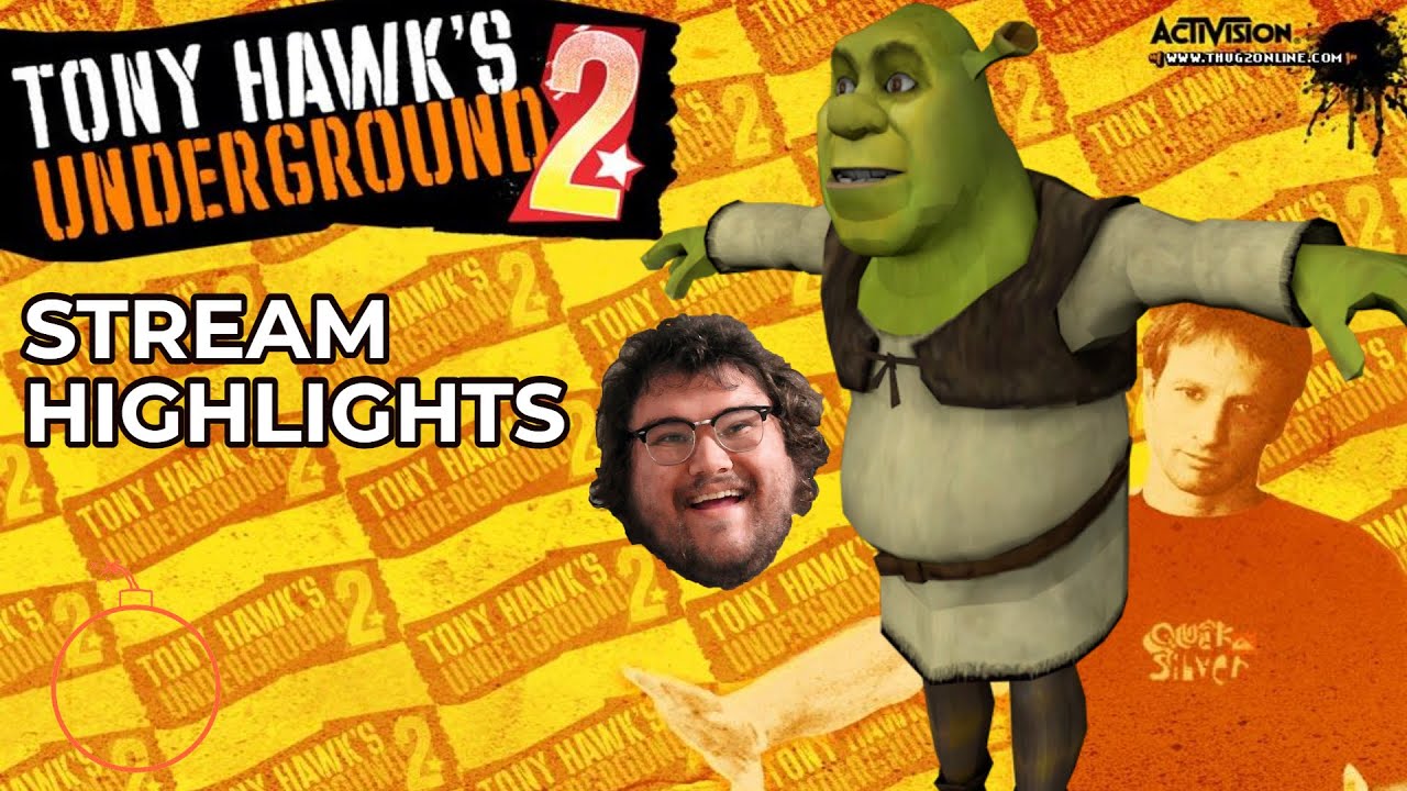 SHREK HAWK: PRO OGRE - Tony Hawk's Underground 2 STREAM HIGHLIGHTS #3 ...