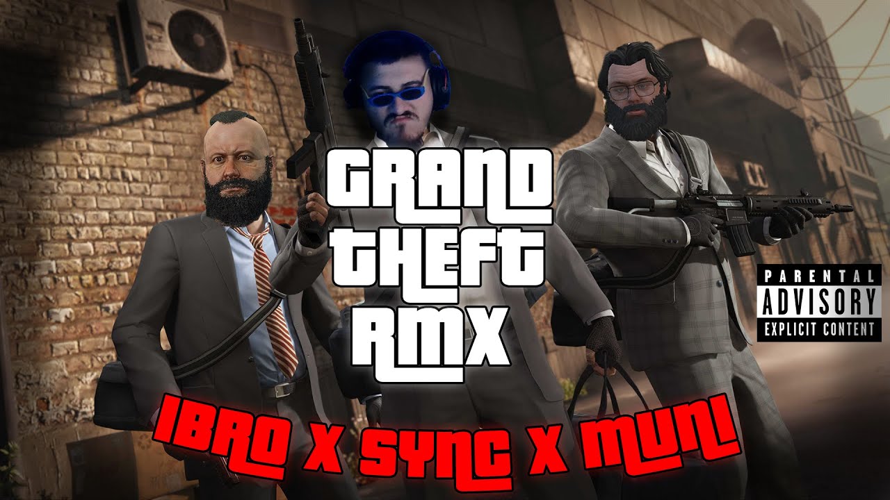 IBRO SUMAR X SYNC X M00NEVER - GRAND THEFT RMX - YouTube