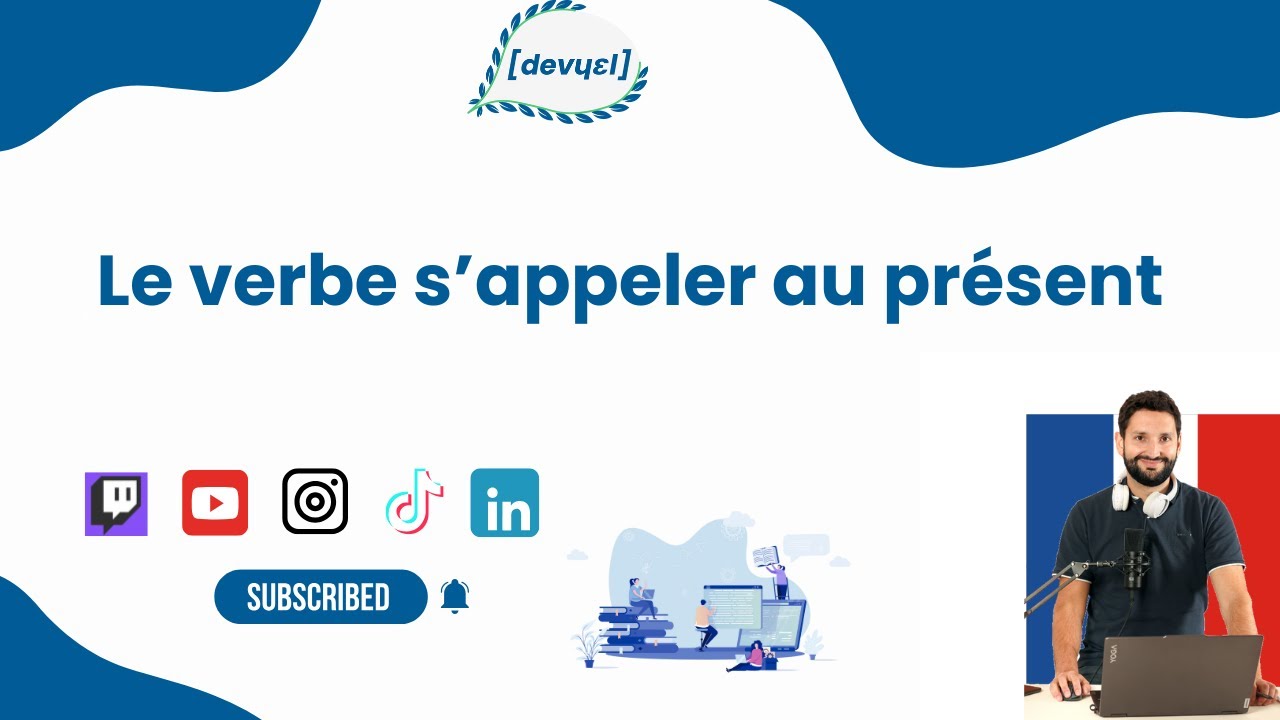 Le verbe S'APPELER au PRÉSENT - Conjugaison - YouTube