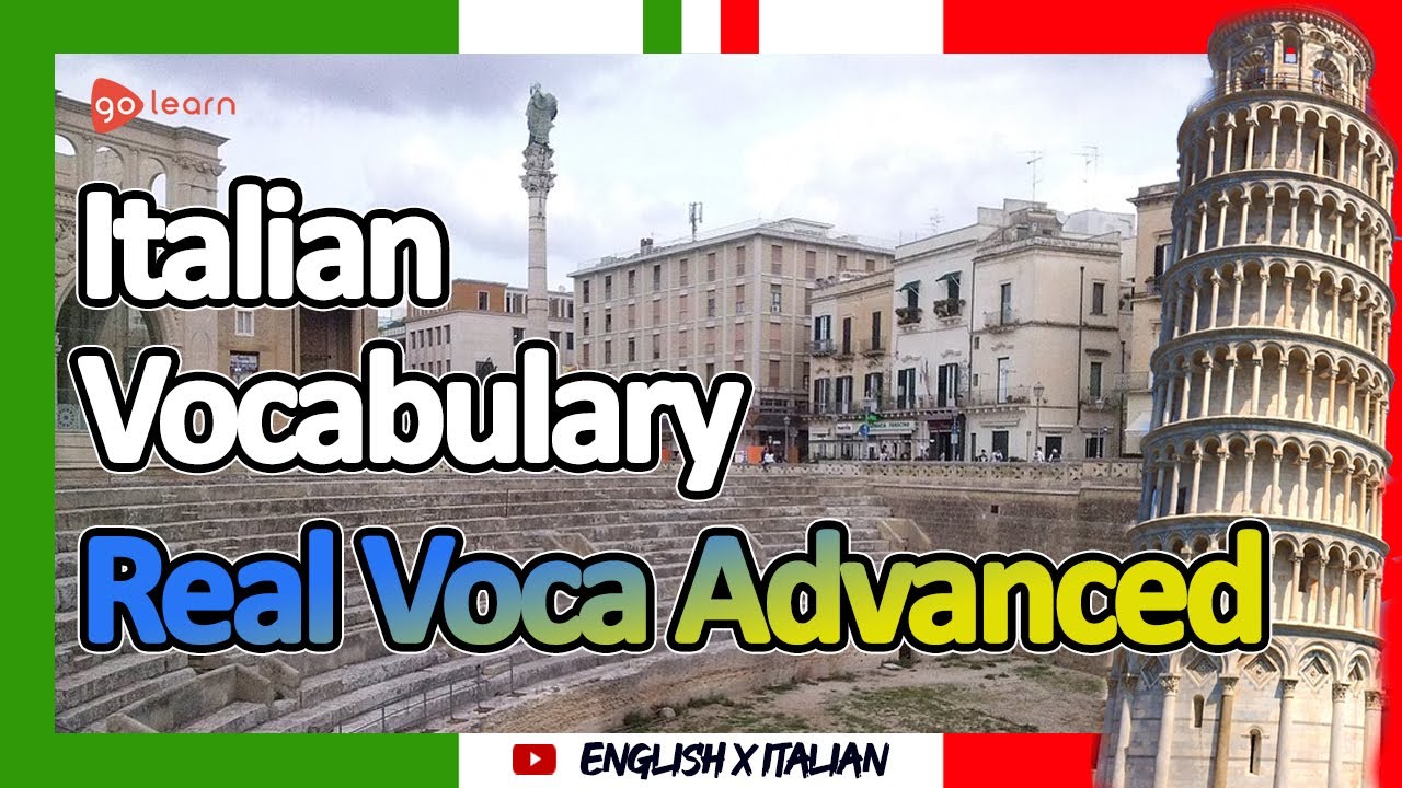Learn Italian |Part 7: Italian Vocabulary Real Voca Advanced | Goleaen - YouTube