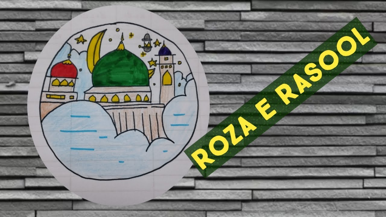 How to draw a Roza e Rasool in circle 😇 || Art and Craft || Minahil ...