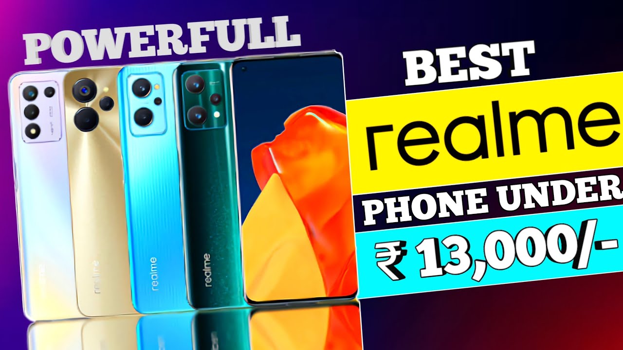 Top 5 realme phone under 12000 in india 2022 | Best phone under 12000 ...