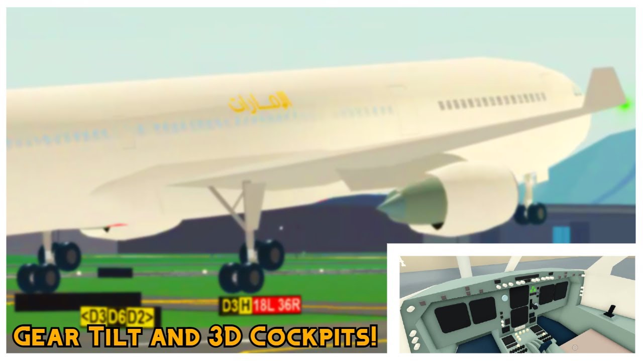 New Gear Tilt and 3D Cockpit Update in Roblox PTFS - YouTube