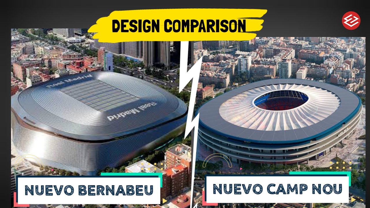 MODERN VS CLASSIC! Stadium Design Comparison! New Santiago Bernabeu vs ...