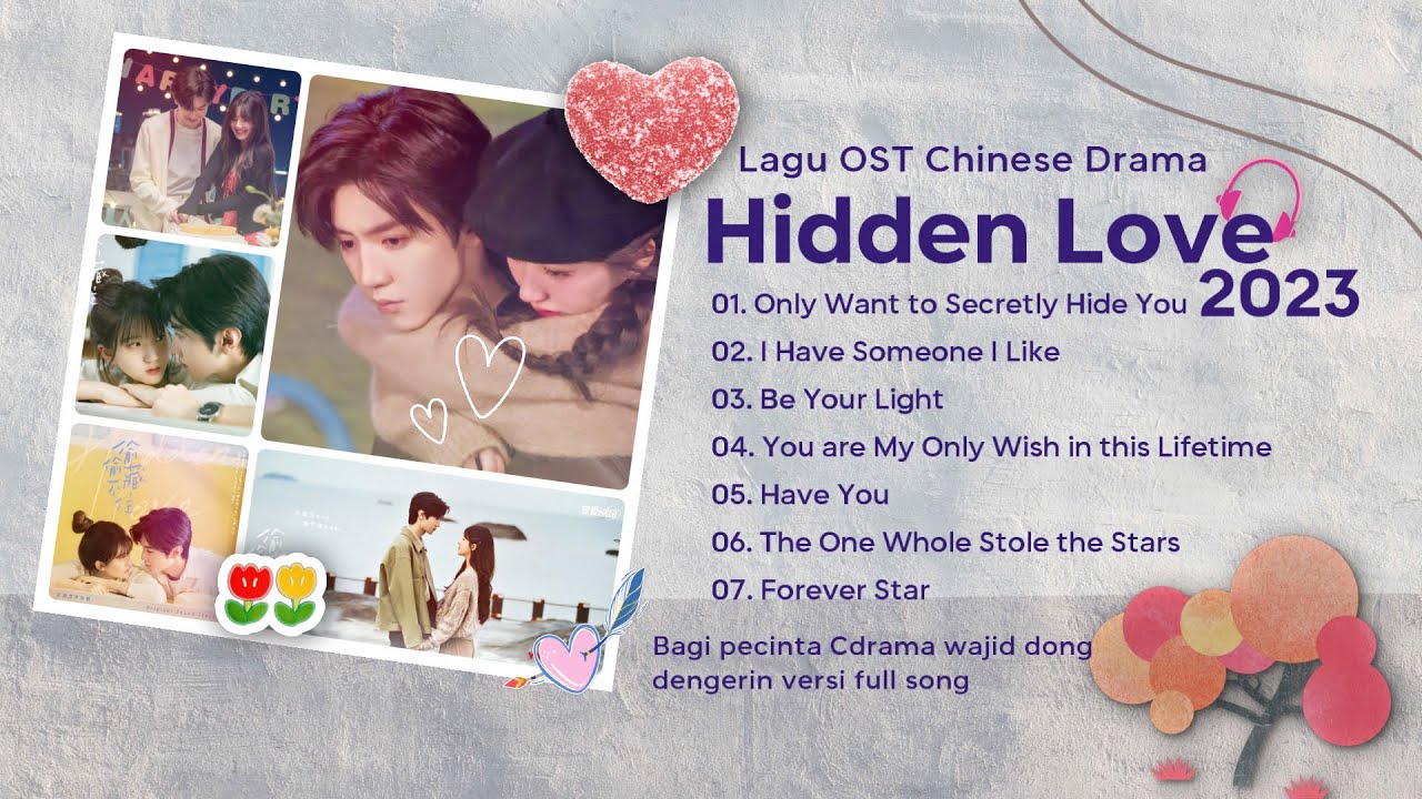 Hidden Love Drama Chinese Drama Ost full Song I - YouTube