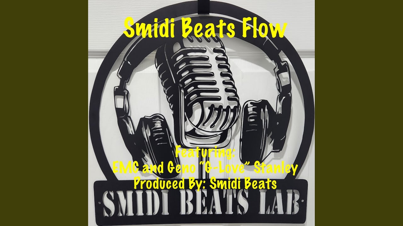 Smidi Beats Flow (feat. EMC & Geno “G-Love” Stanley) - YouTube
