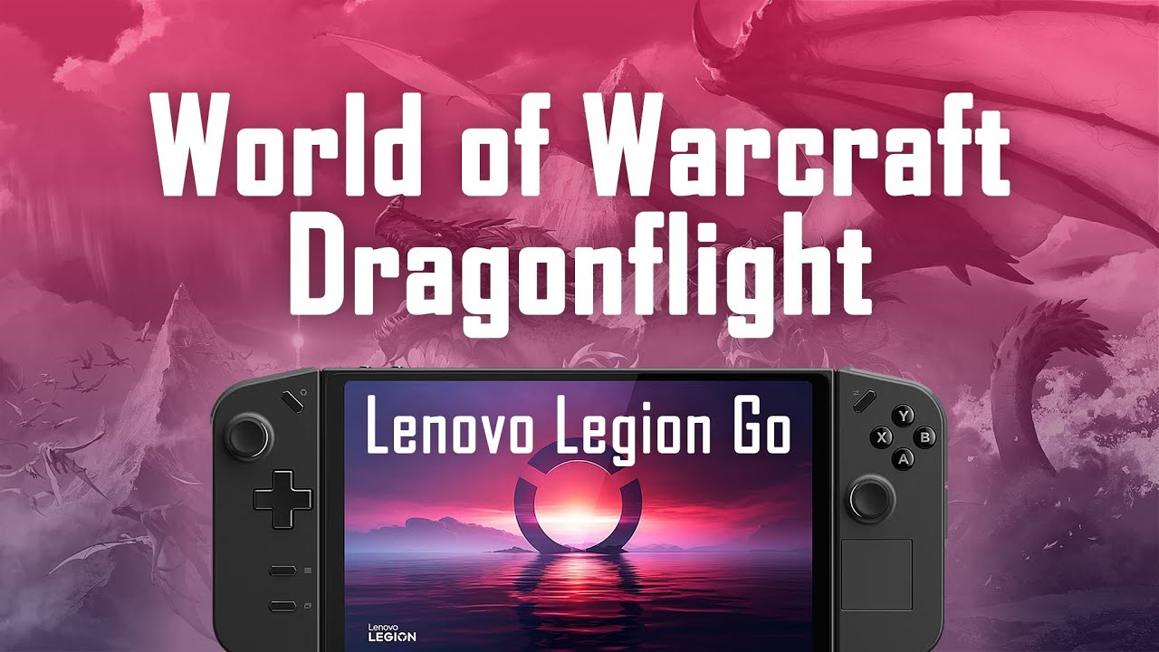 Lenovo Legion Go | World of Warcraft: Dragonflight | 1920x1200 | Performance mode - YouTube