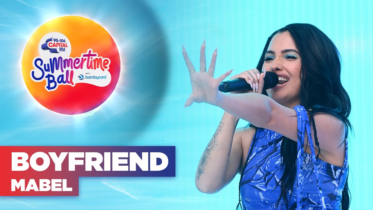 Mabel - Boyfriend (Live at Capital's Summertime Ball 2022) | Capital ...