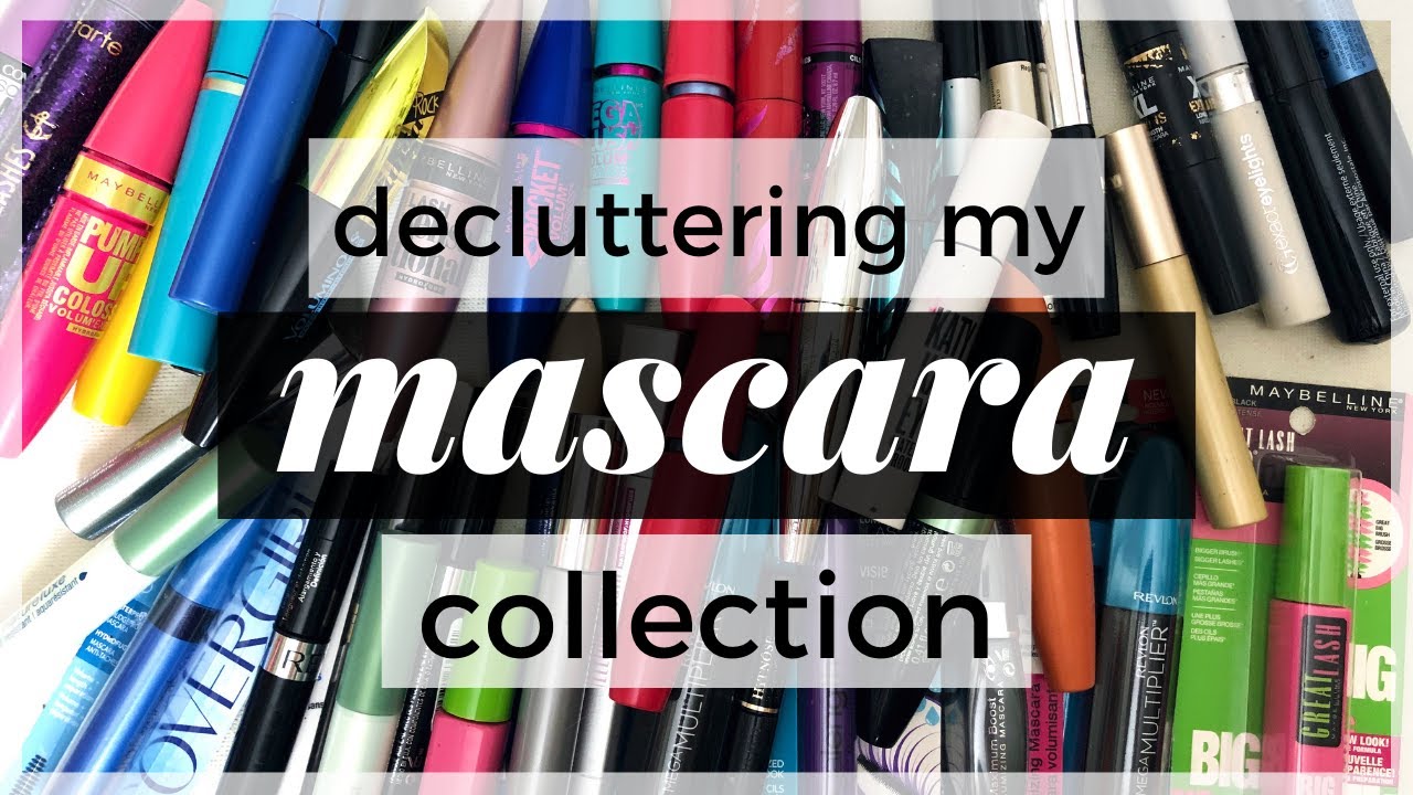 DECLUTTERING MY MASCARA COLLECTION - I AM A HOARDER//my favourite ...