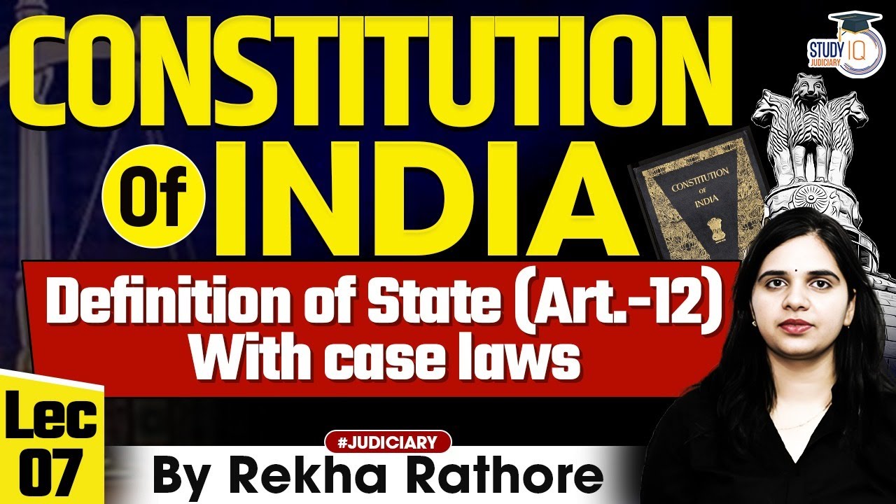 Definition of State (Art-12) under the Constitution of India with Case ...