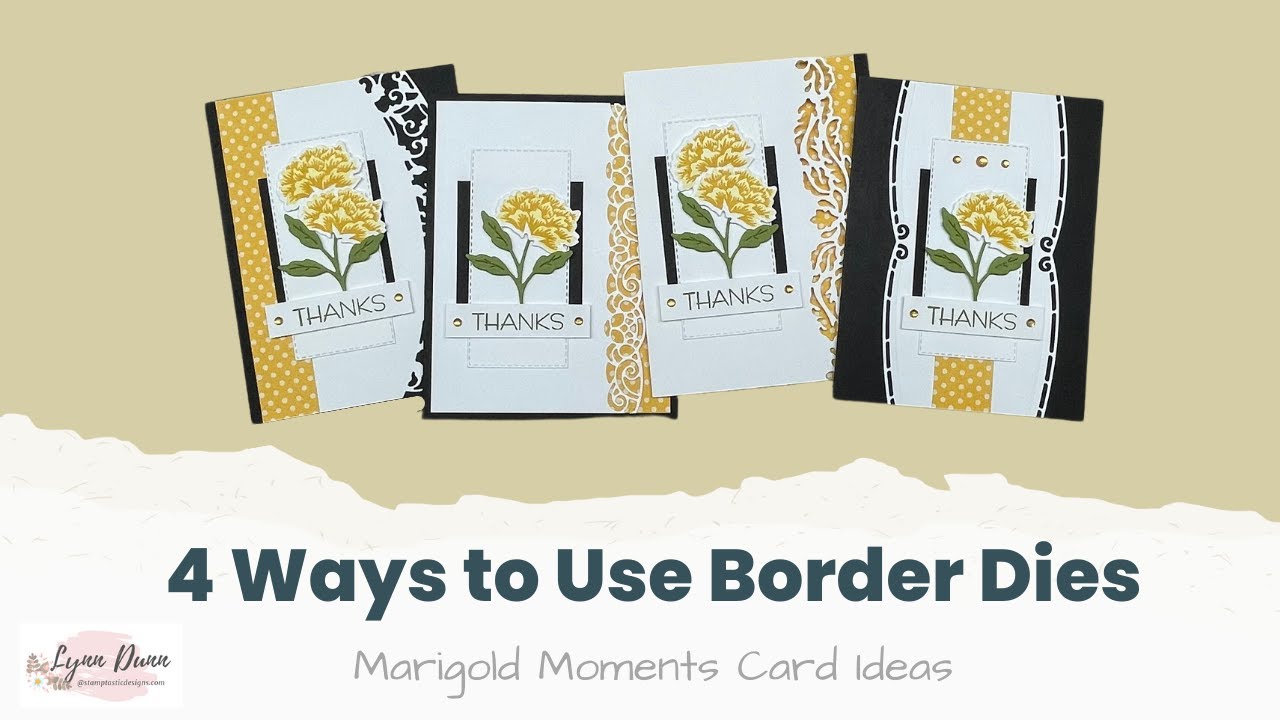 4 Ways to Use Elegant Border Dies in Card Making - YouTube