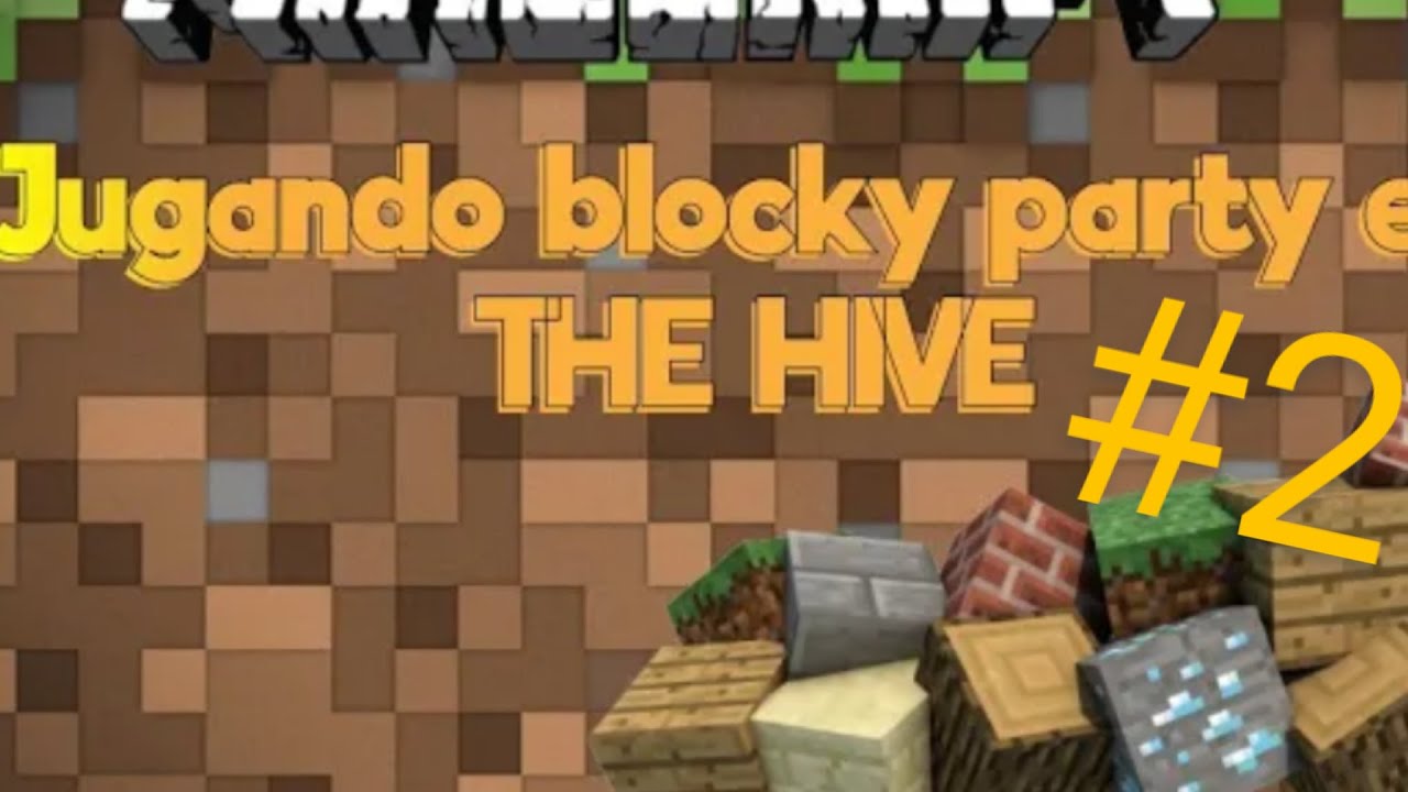 Minecraft blocky party en the HIVE segundo intento - YouTube
